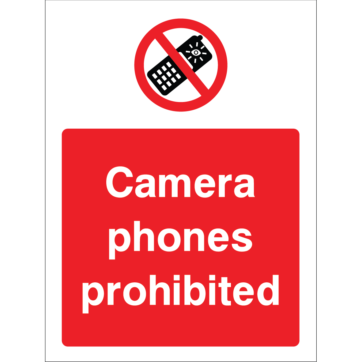 Camera Phones Prohibited Sign