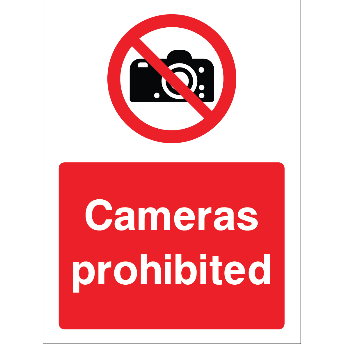 Cameras Prohibited Sign